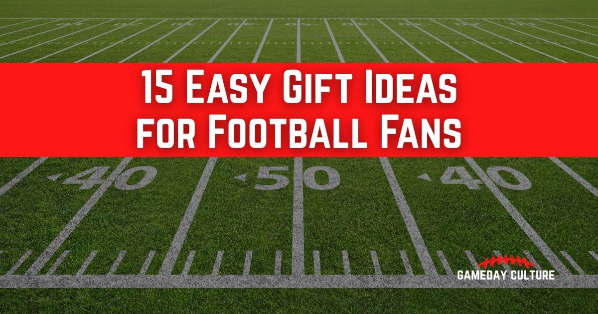 15 Easy Gift Ideas for Football Fans: Meaningful Gifts That Celebrate ...
